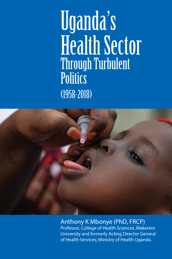 Senior Uganda government health rights ally Prof. Anthony Mbonye has died